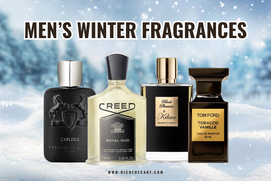 Best Warm & Spicy Men's Winter Fragrances for Cold Weather
